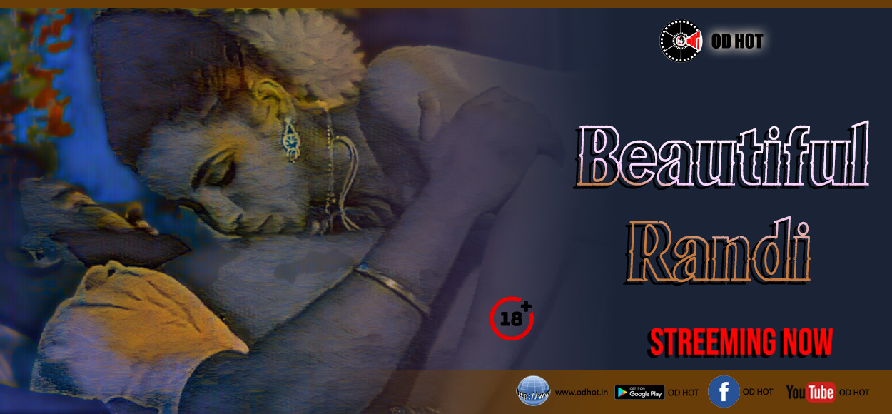 Watch "Beautiful Randi " – Desi Adult Hindi 18+ Short Film | Stream Now ...